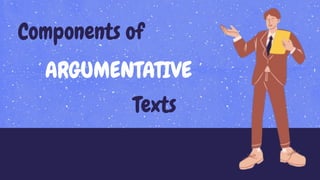 ARGUMENTATIVE TEXT PPT.pdf. It entails the structure of an ...