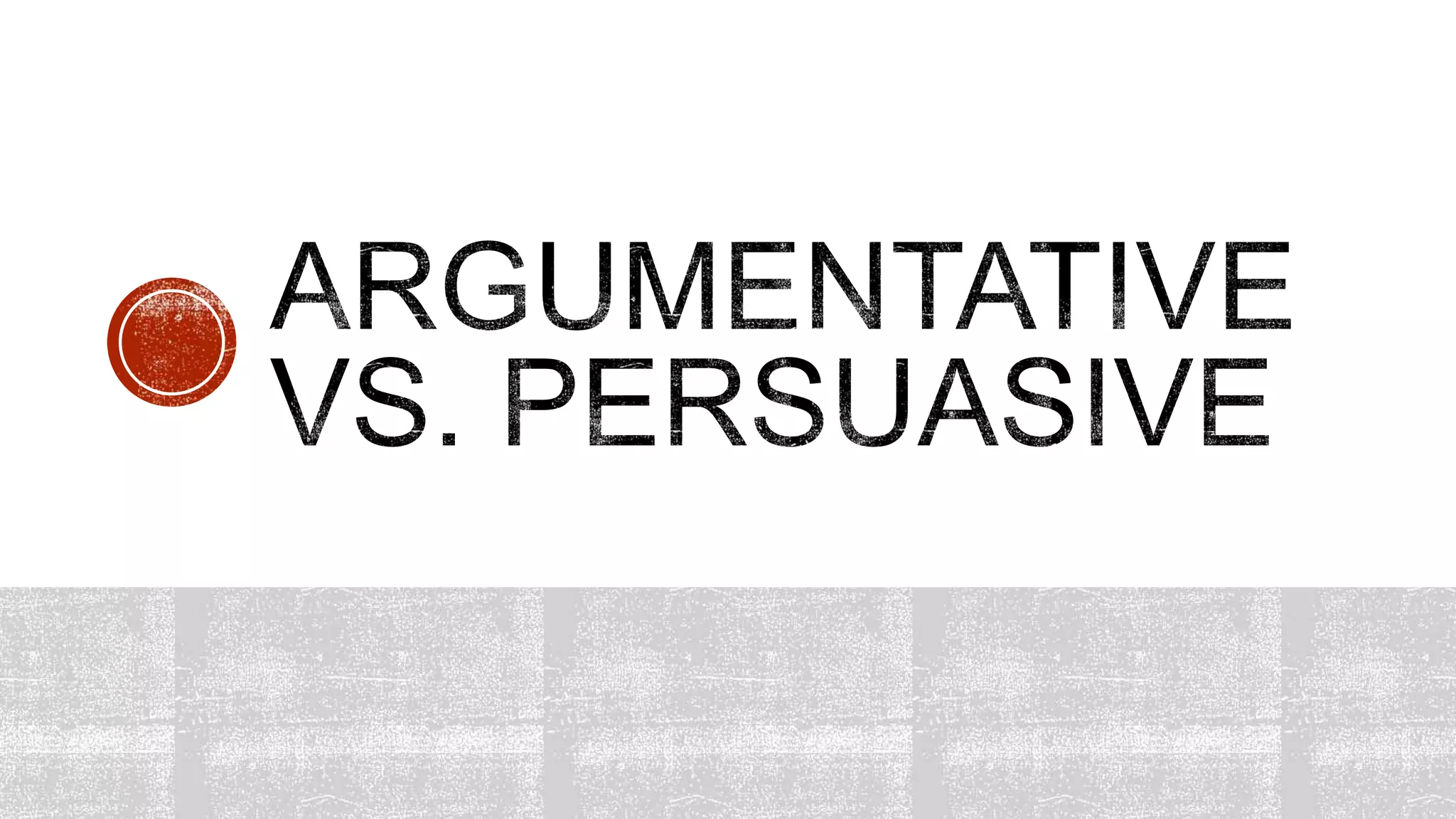 Argumentative writing | PPT