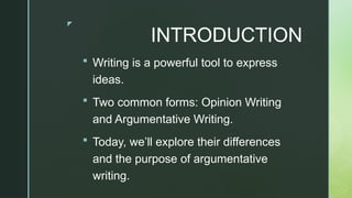 Introduction to Argumentative Writing.pp