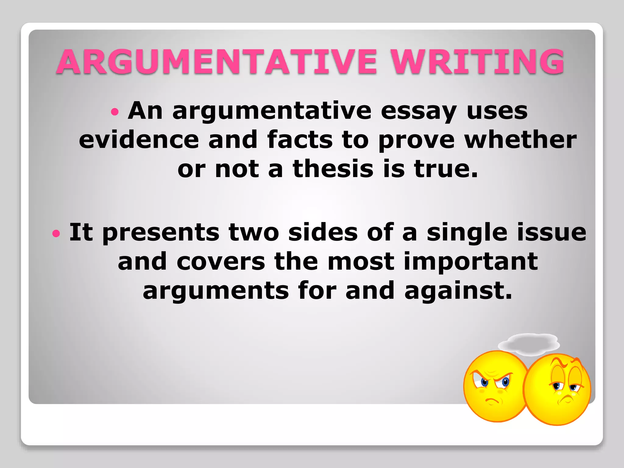 Argumentative Writing ppt - Grades 10-11 / Forms 4 - 5 | PPTX