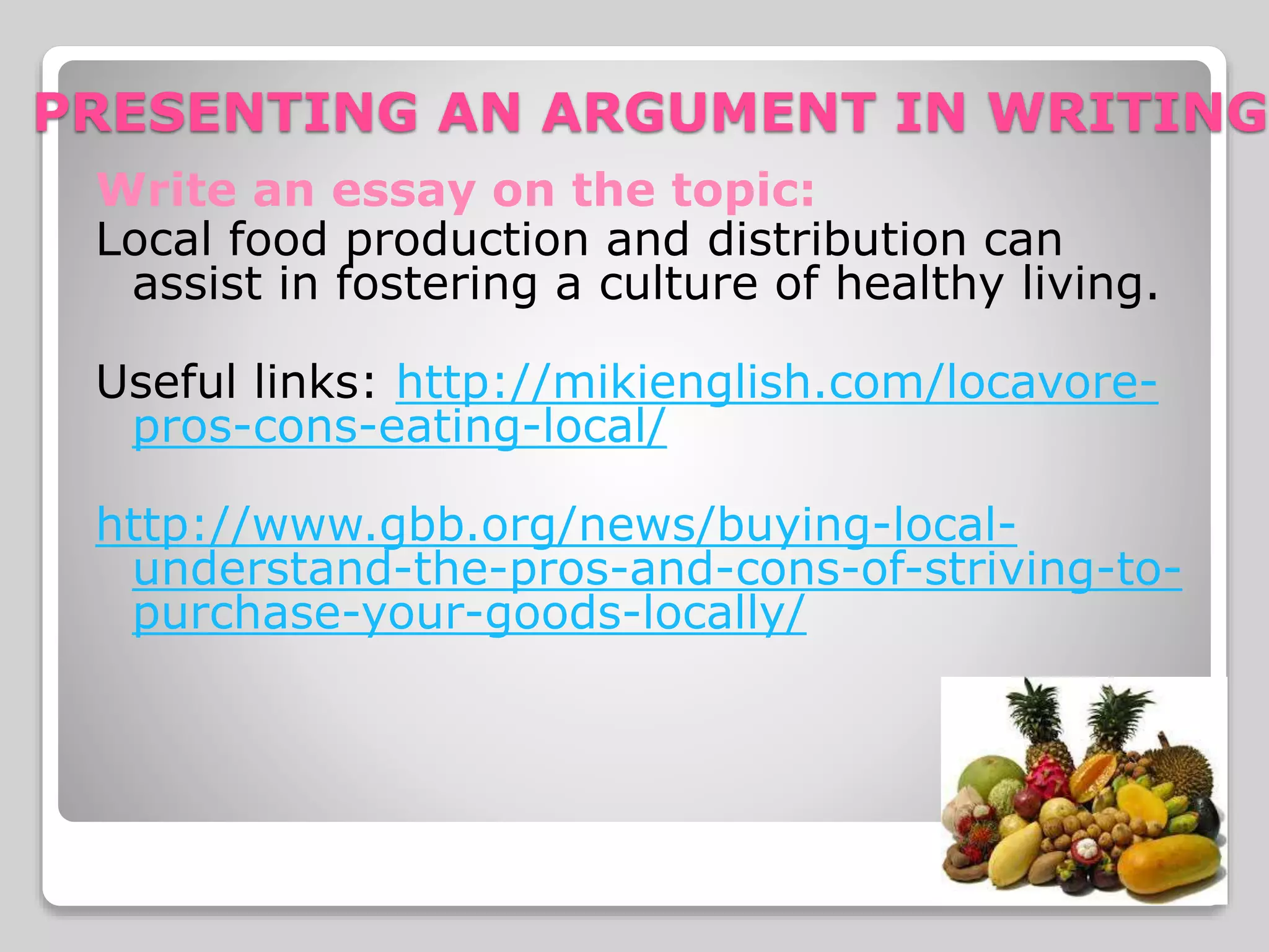 Argumentative Writing ppt - Grades 10-11 / Forms 4 - 5 | PPTX