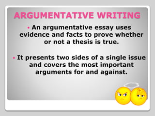 Argumentative Writing ppt - Grades 10-11 / Forms 4 - 5 | PPTX