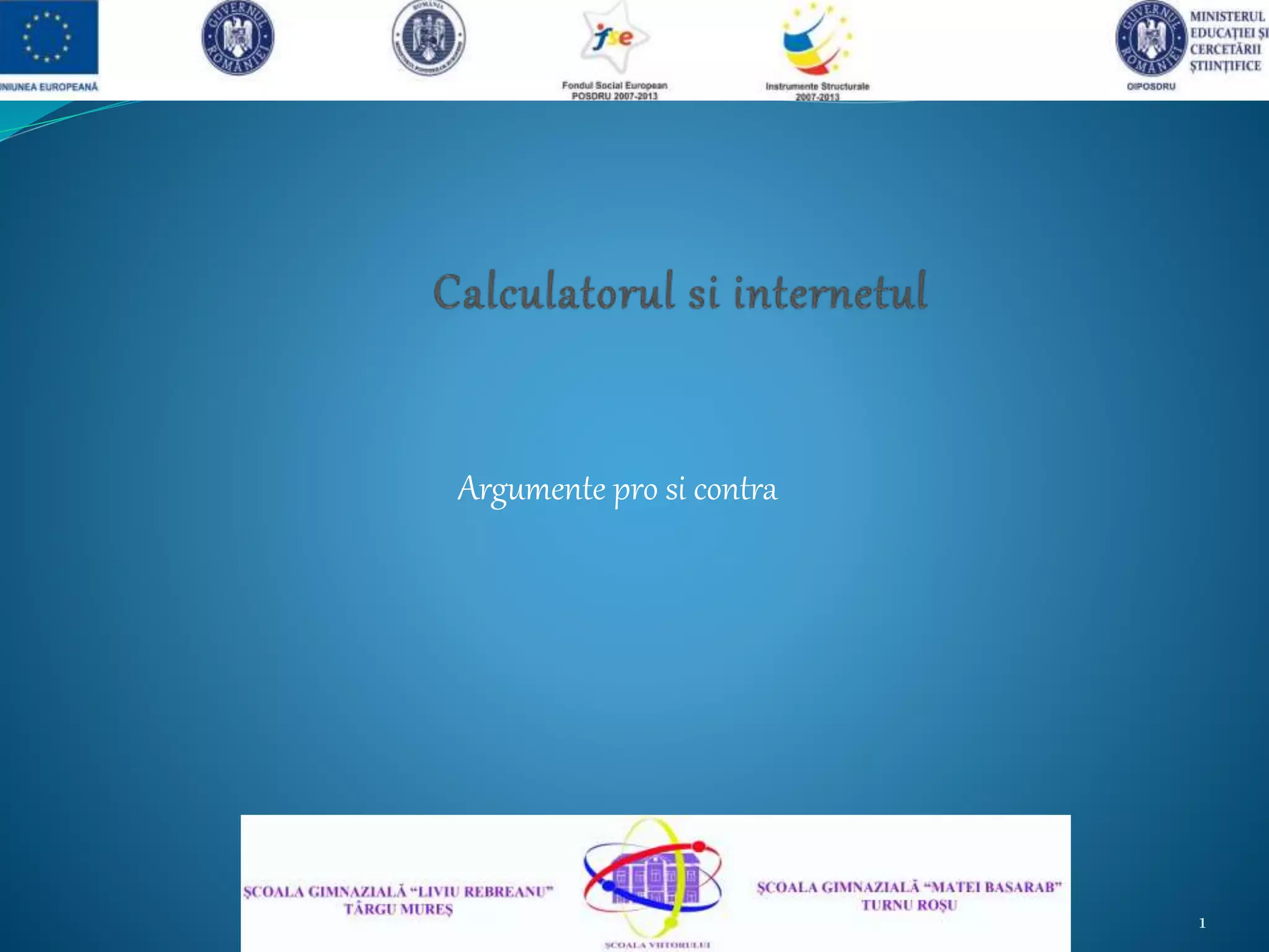 Argumente pro si contra internet | PPTX