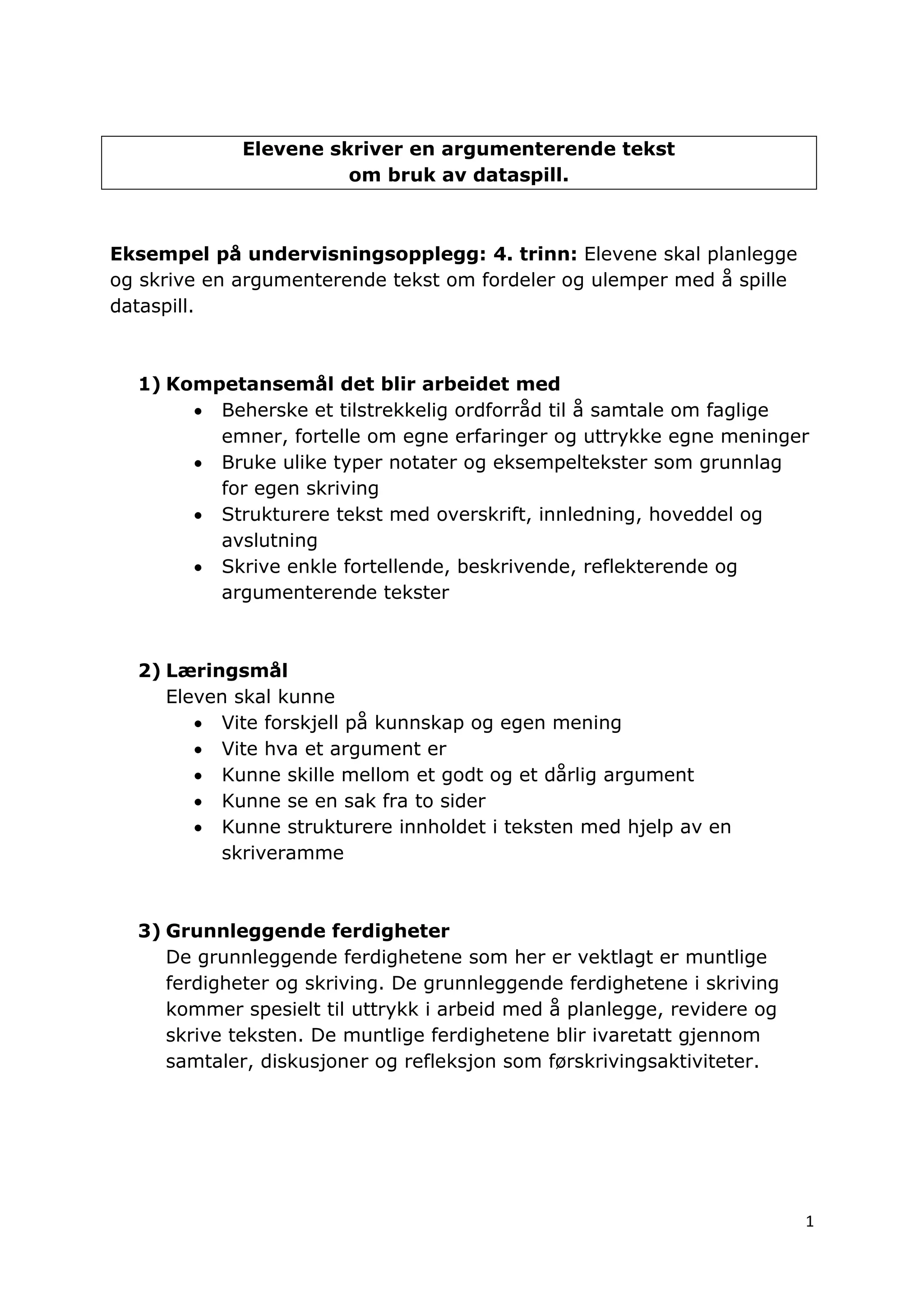 Argumenterende skriving etter 4. årstrinn | PDF