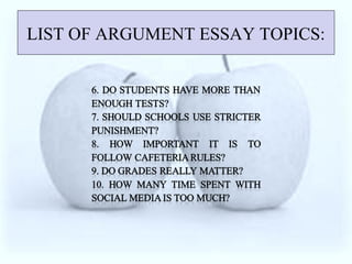 Argument essay topics | PPT