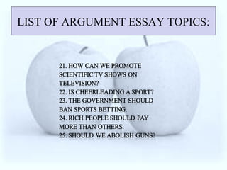 Argument essay topics | PPT