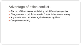 Arguments make an office great | PPTX