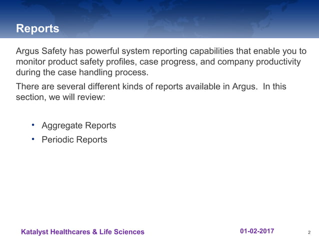 Argus Aggregrate Reporting_Katalyst HLS | PPT | Medical Health