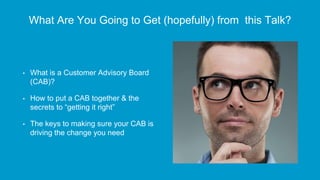 Customer Advisory Boards: A Powerful Way to Impact Customer Experience ...