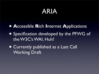 Implementing ARIA for Real World Accessibility | PPT