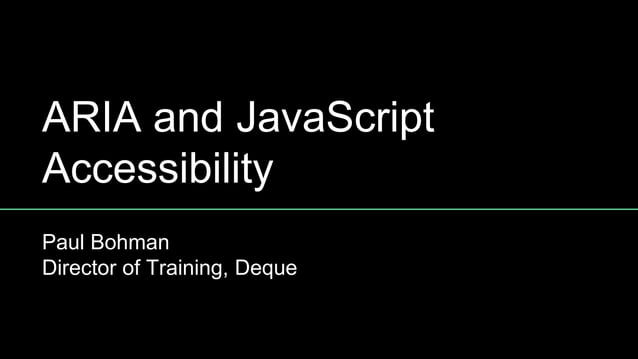 Aria And Javascript Accessibility Ppt