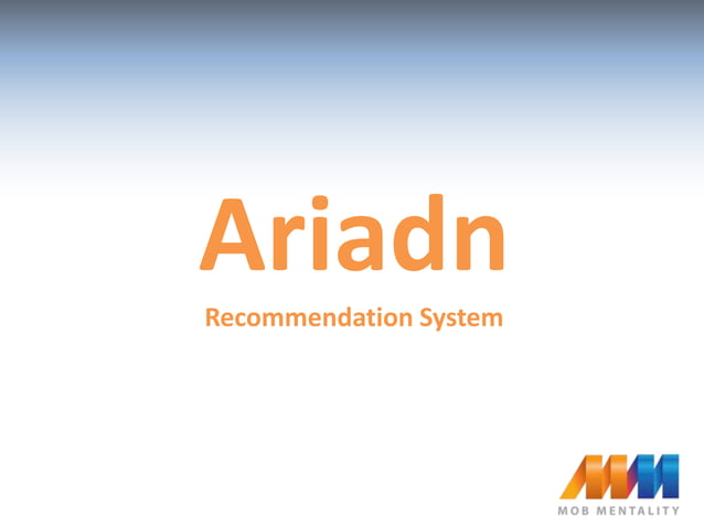 Ariadn [Web Ready 2010] | PPTX | Technology & Computing