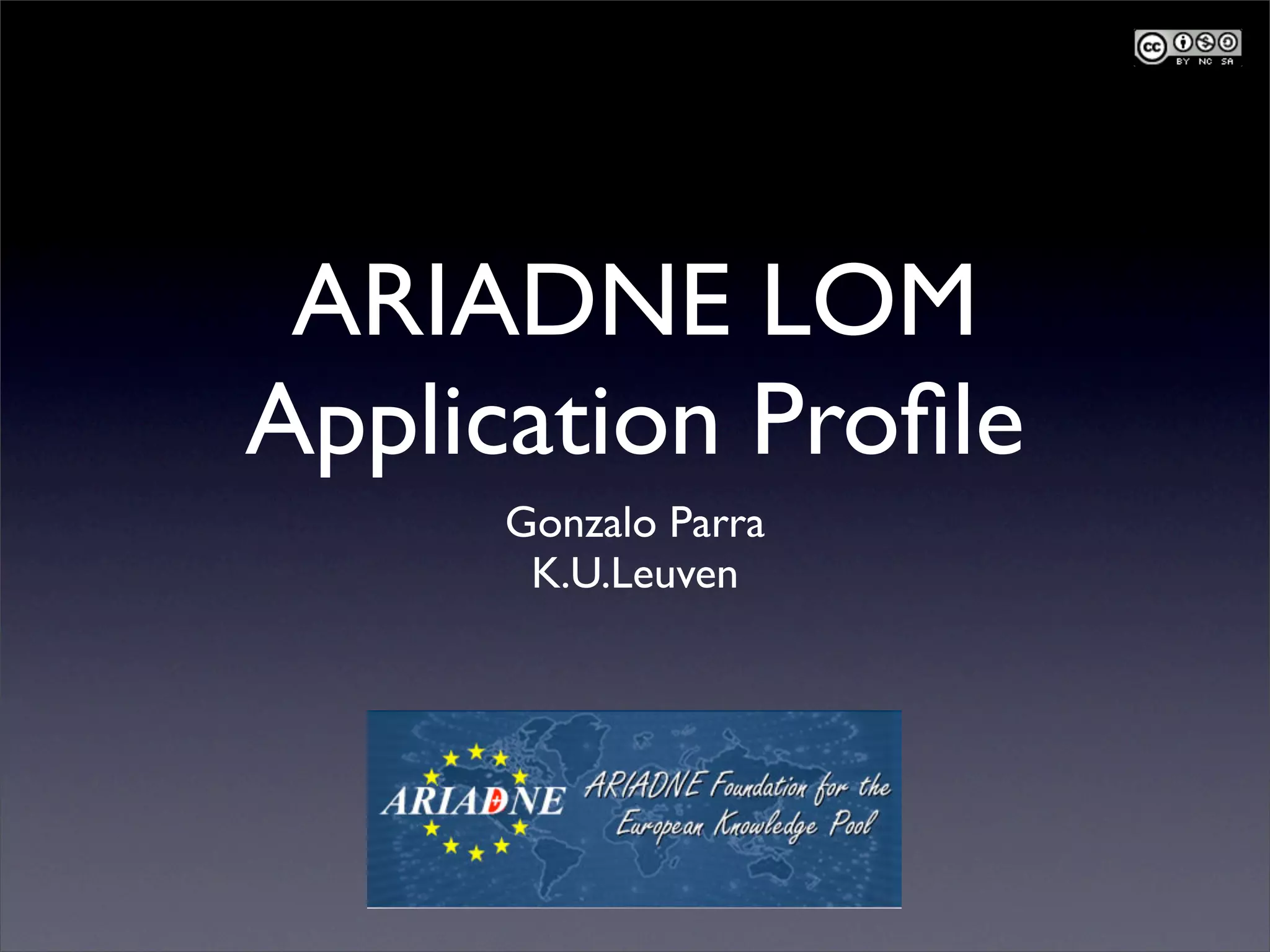 ARIADNE LOM Application Profile | PDF | Databases | Computer Software and Applications