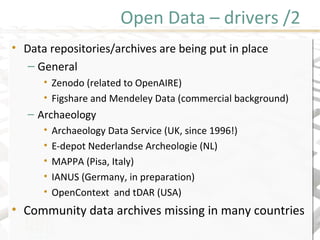 Requirements for Open Sharing of Archaeological Research Data | PPT