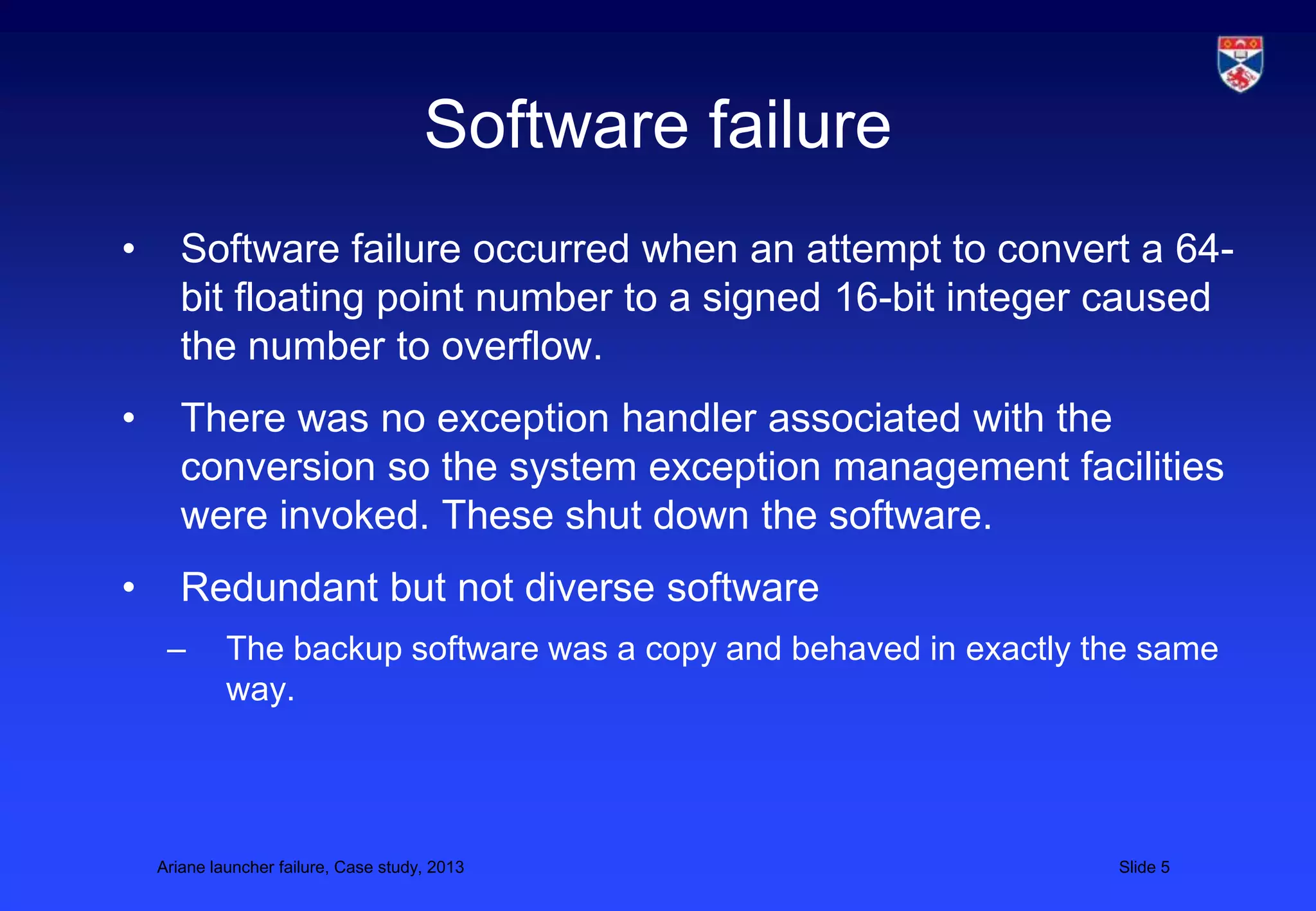 CS5032 Case study Ariane 5 launcher failure | PPTX