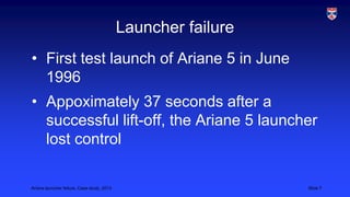 Ariane 5 launcher failure | PPTX