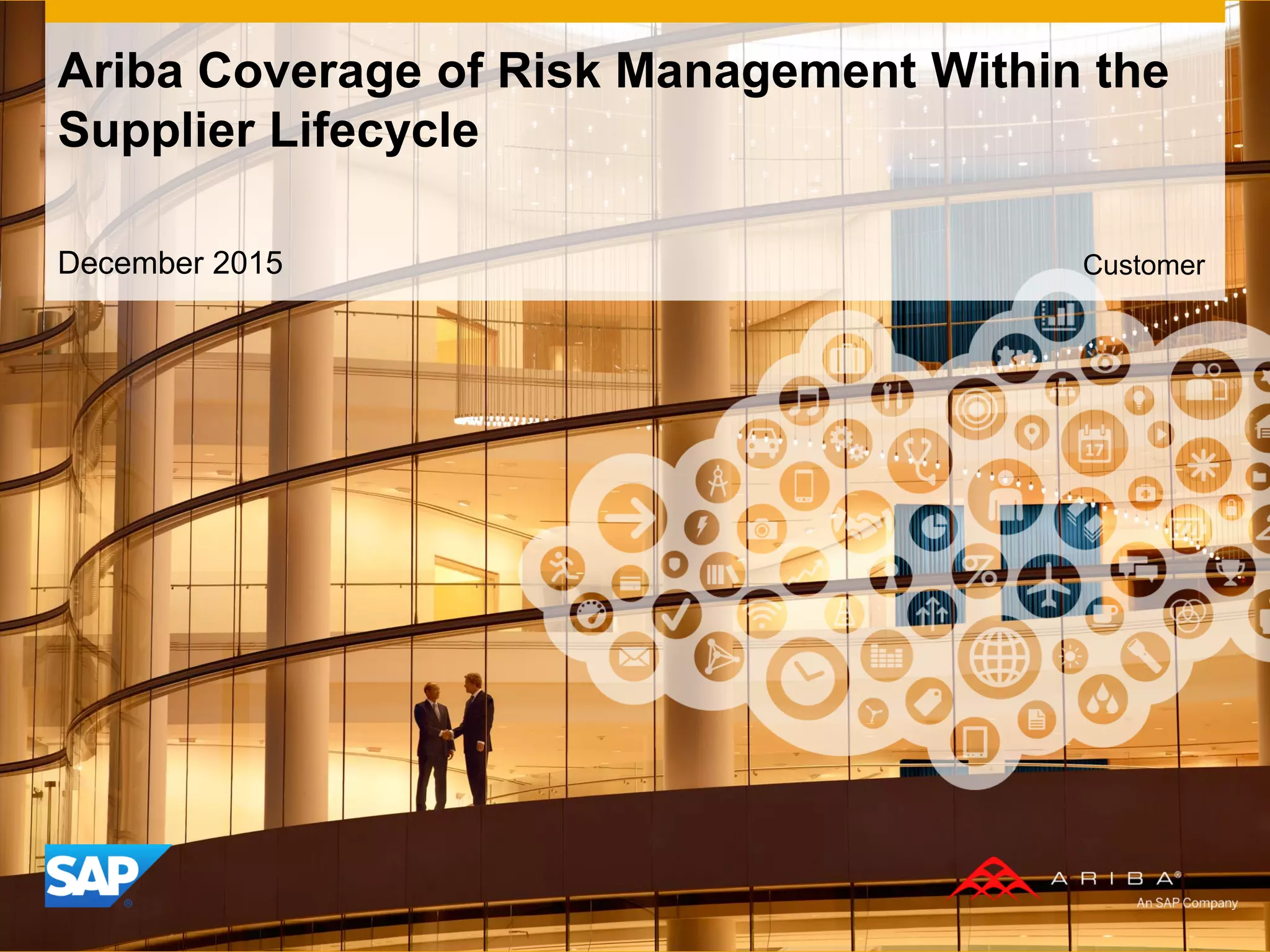 Ariba Coverage of Risk Management within the Supplier Lifecycle | PDF
