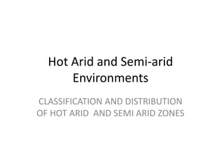 Arid environment By MUHAMMAD FAHAD ANSARI 12IEEM 14 | PPTX