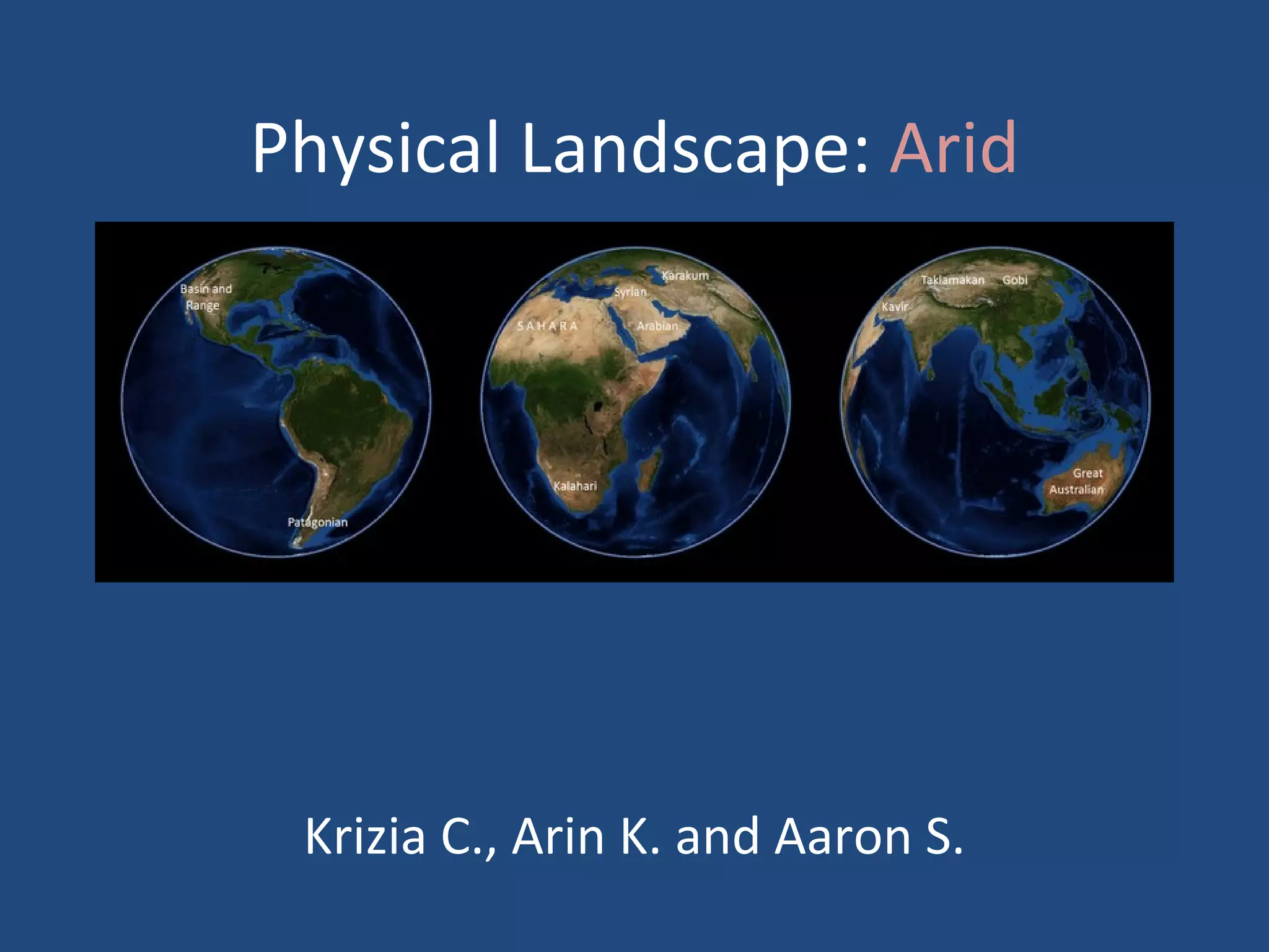 Arid Physical Landscape | PPT