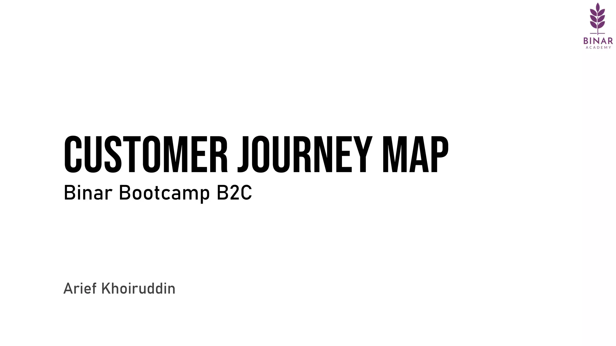 Binar Bootcamp CJM | PPT