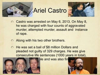 Ariel Castro Brothers