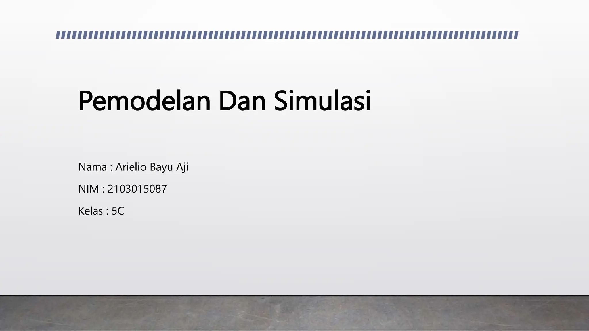 Arielio Bayu Aji_2103015087_PDS5C_Pertemuan 2.pptx