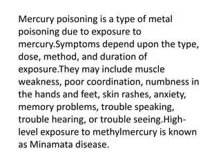 chronic mercury intoxication | PPTX | Chemistry | Science