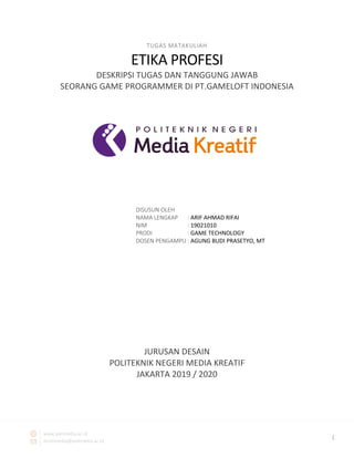 Etika Profesi seorang Game Programmer di perusahaan | PDF