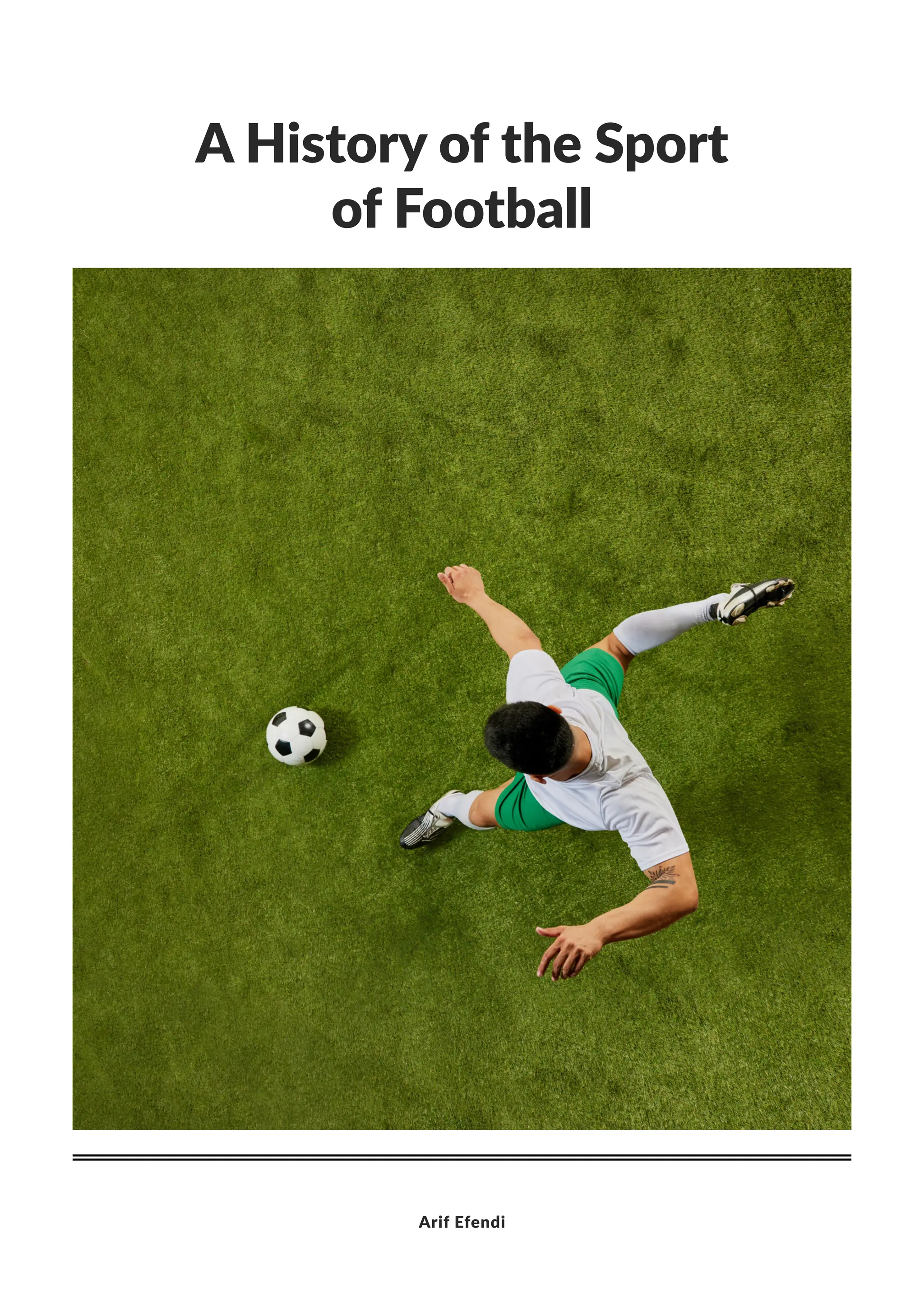 A History of the Sport of Football | PDF