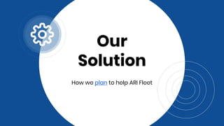 ARI Fleet Presentation | PPT
