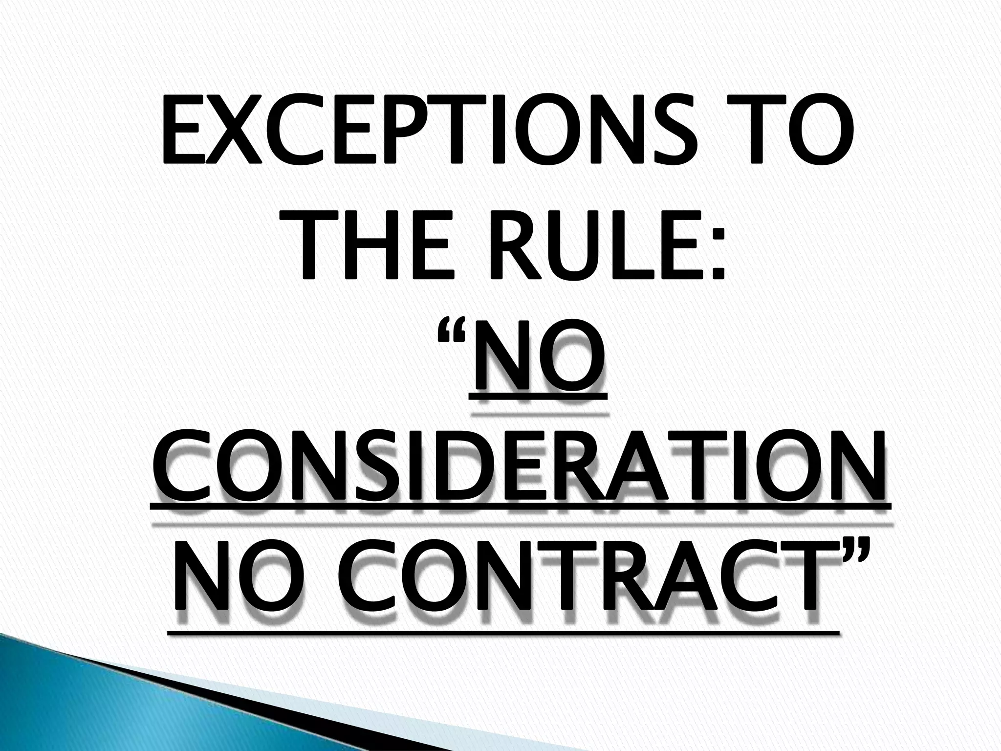 Consideration under law contract | PPTX