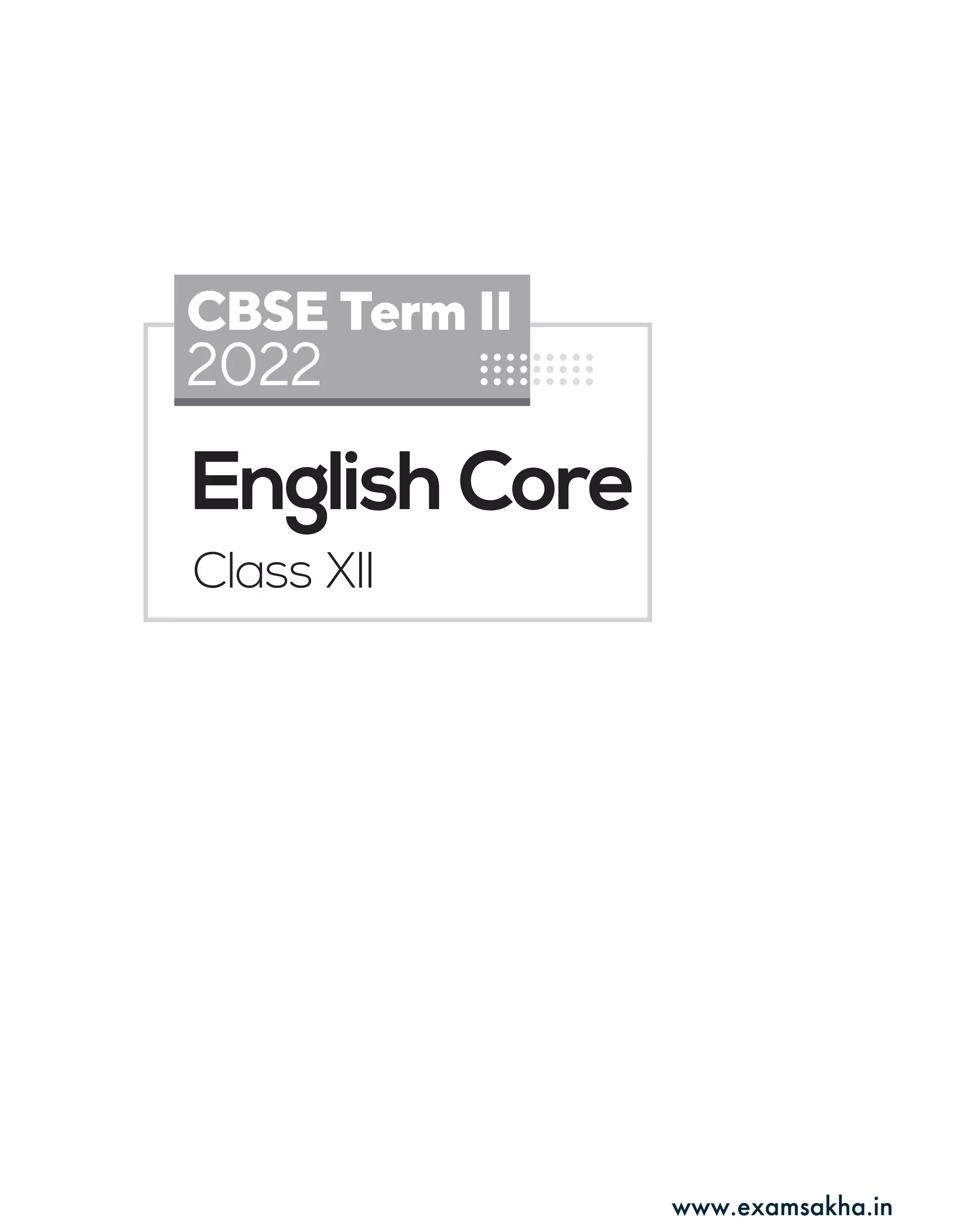 ARIHANT English CBSE Class 12 Term 2 WWW.EXAMSAKHA.IN.pdf.pdf ...