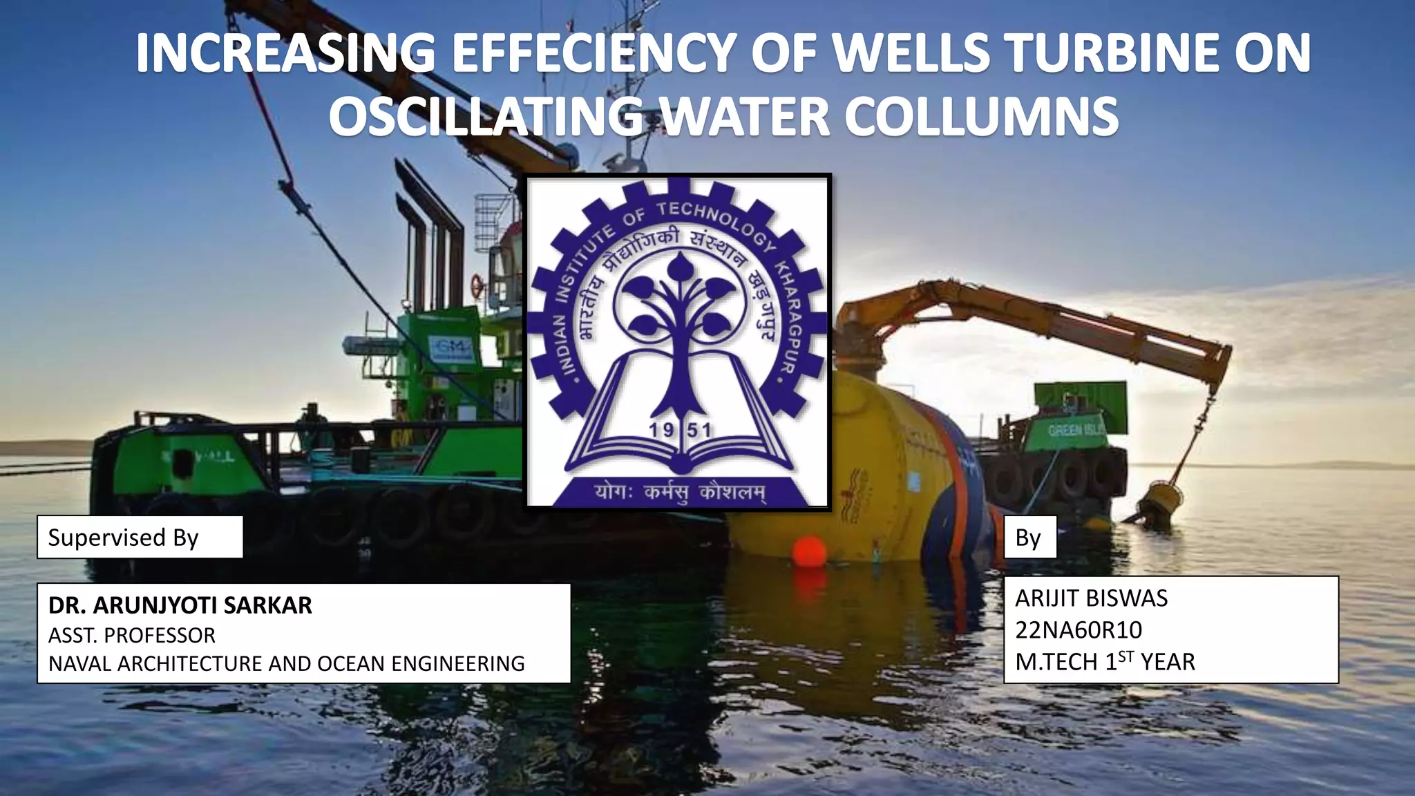 wells turbine analysis using ansys for wave energy converter.pptx