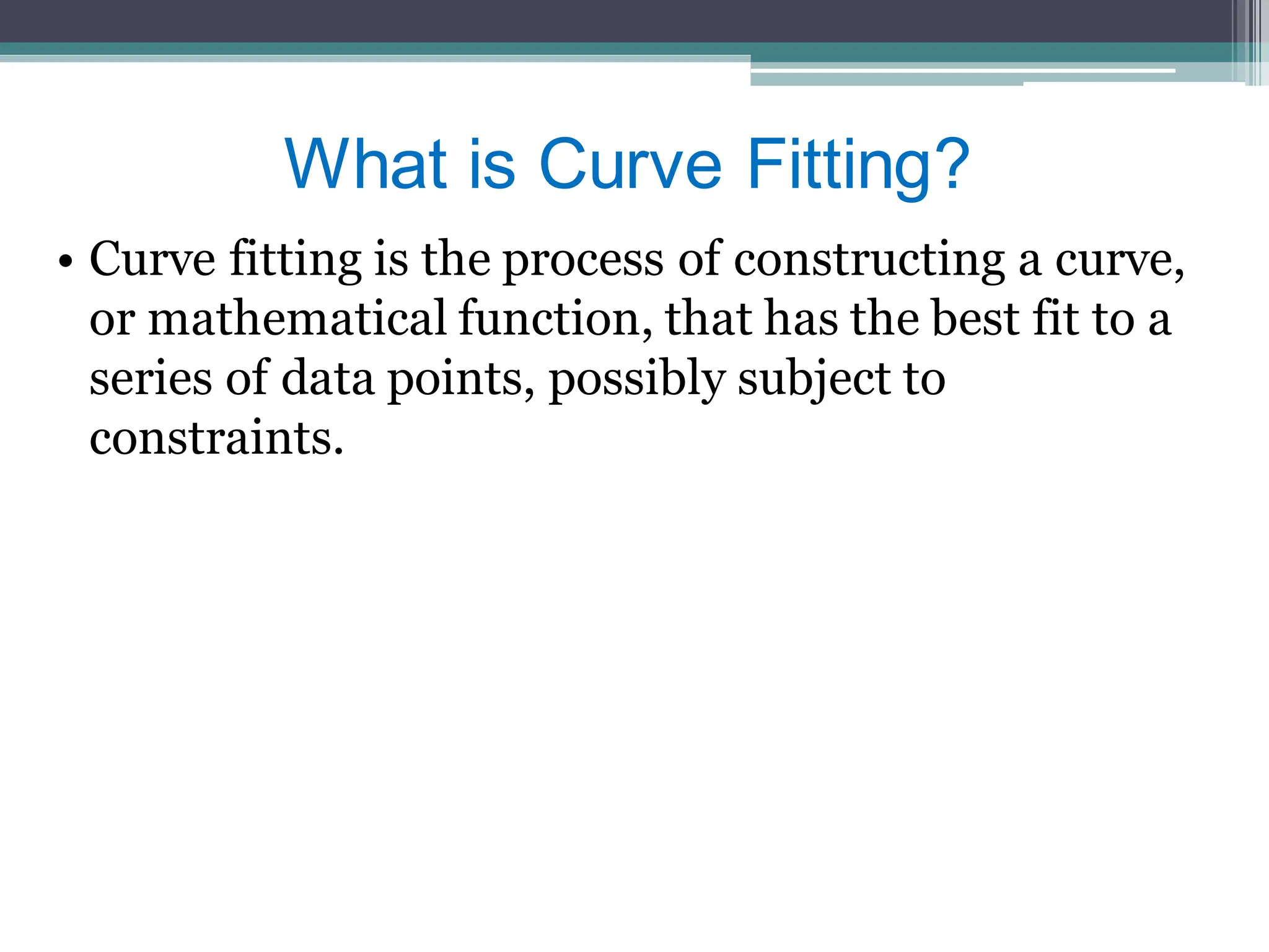 Curved fitting by the method of least squar- fitting of straight line ...