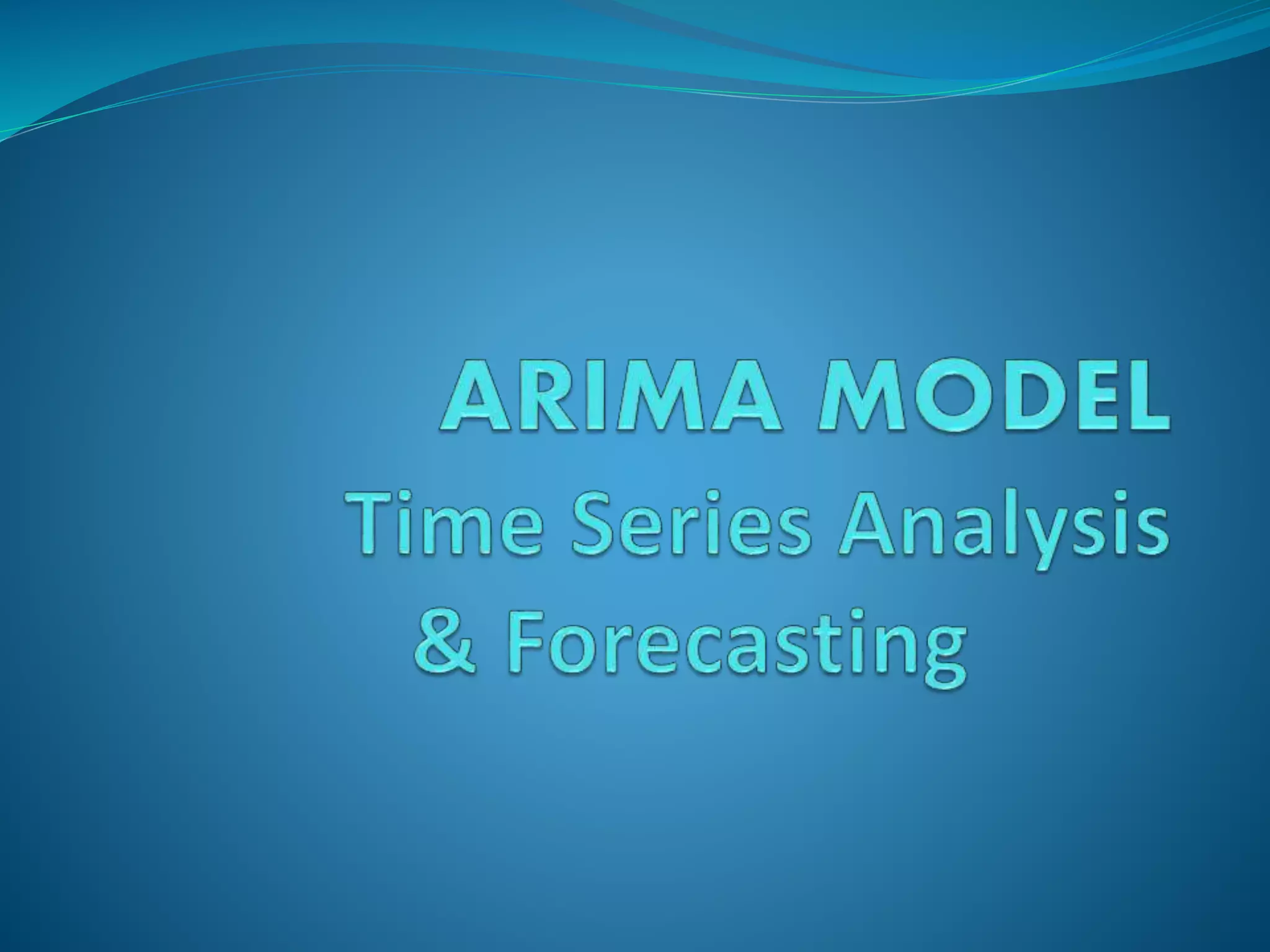 Arima model | PPTX