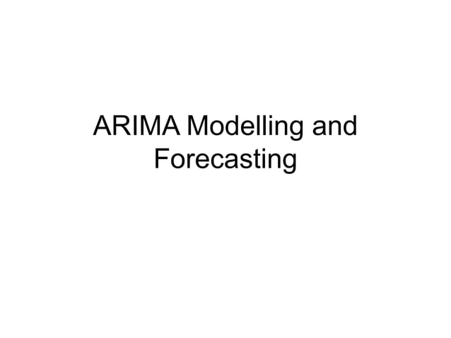 ARIMA Model for analysis of time series data.ppt | Science