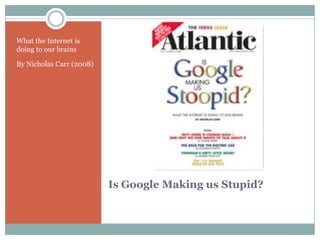 The Internet, thinking and knowledge | PPT