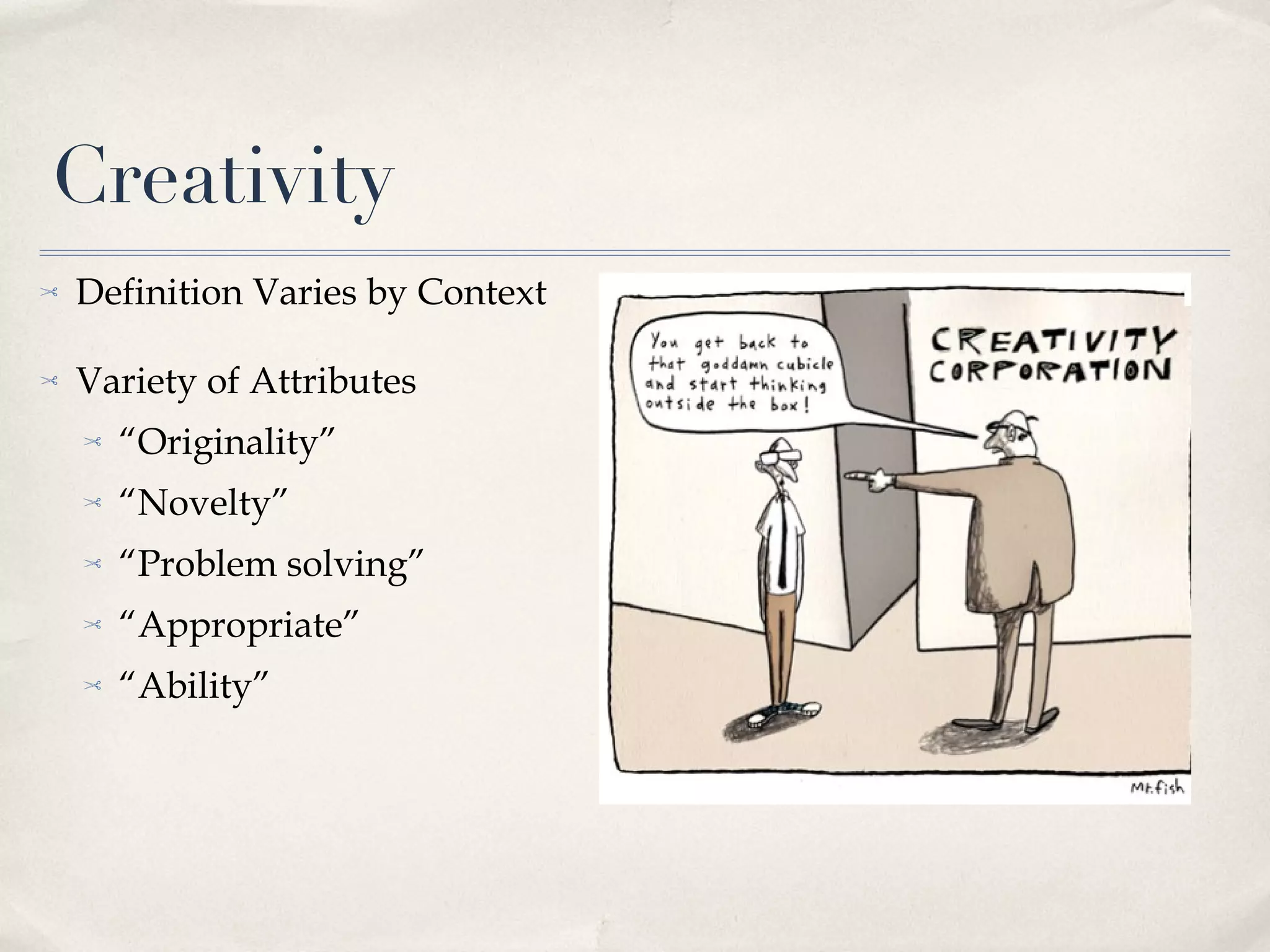 Definition and Measurement of Creativity | PPT