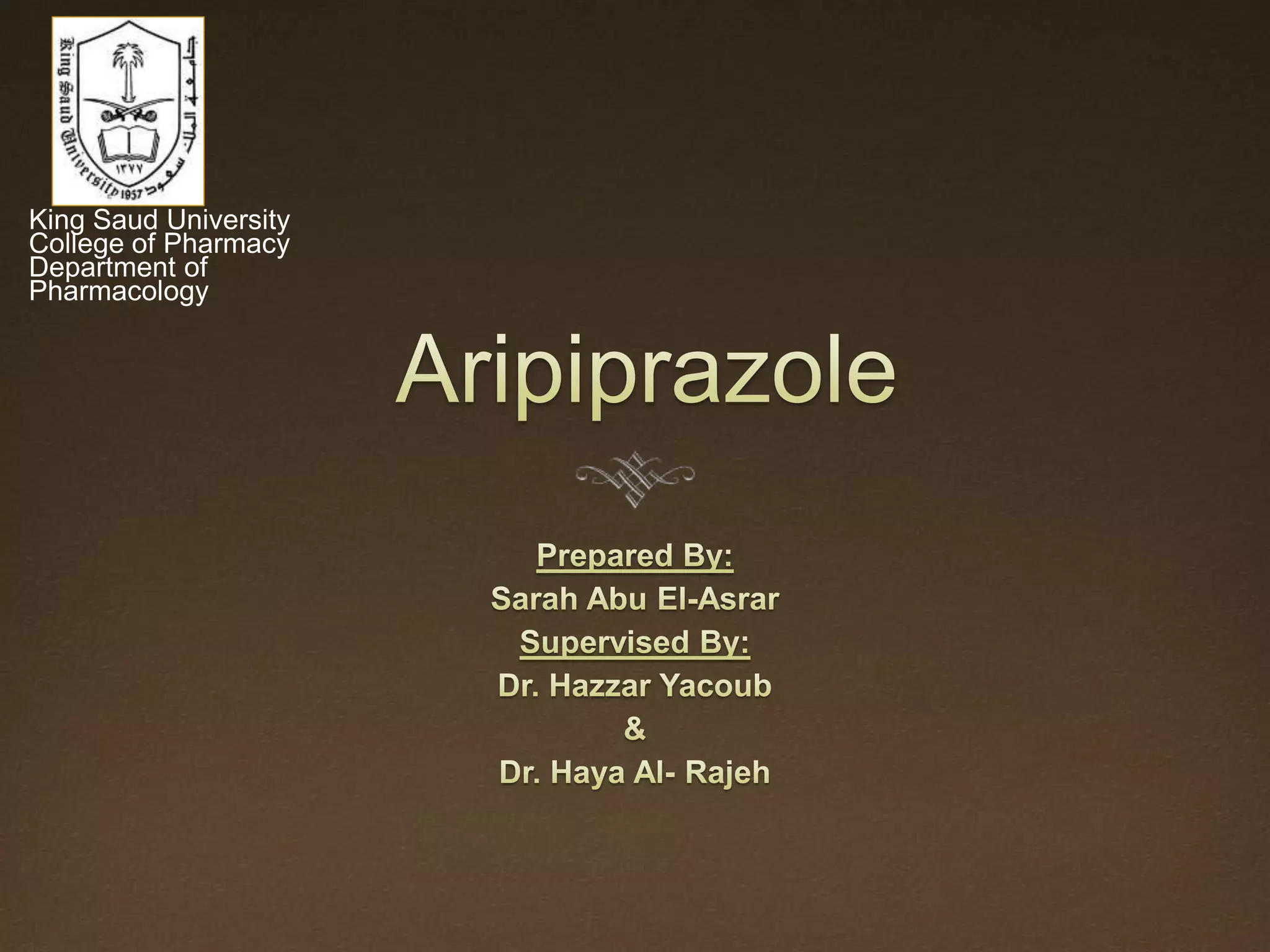 Drug Profile: Aripiprazole | PPTX