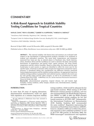 A risk based approach to establish stability testing conditions for ...