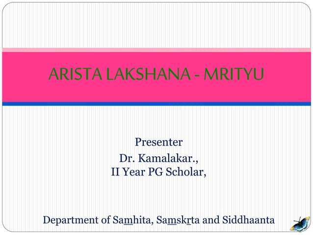 Arista lakshana mrityu | PPTX