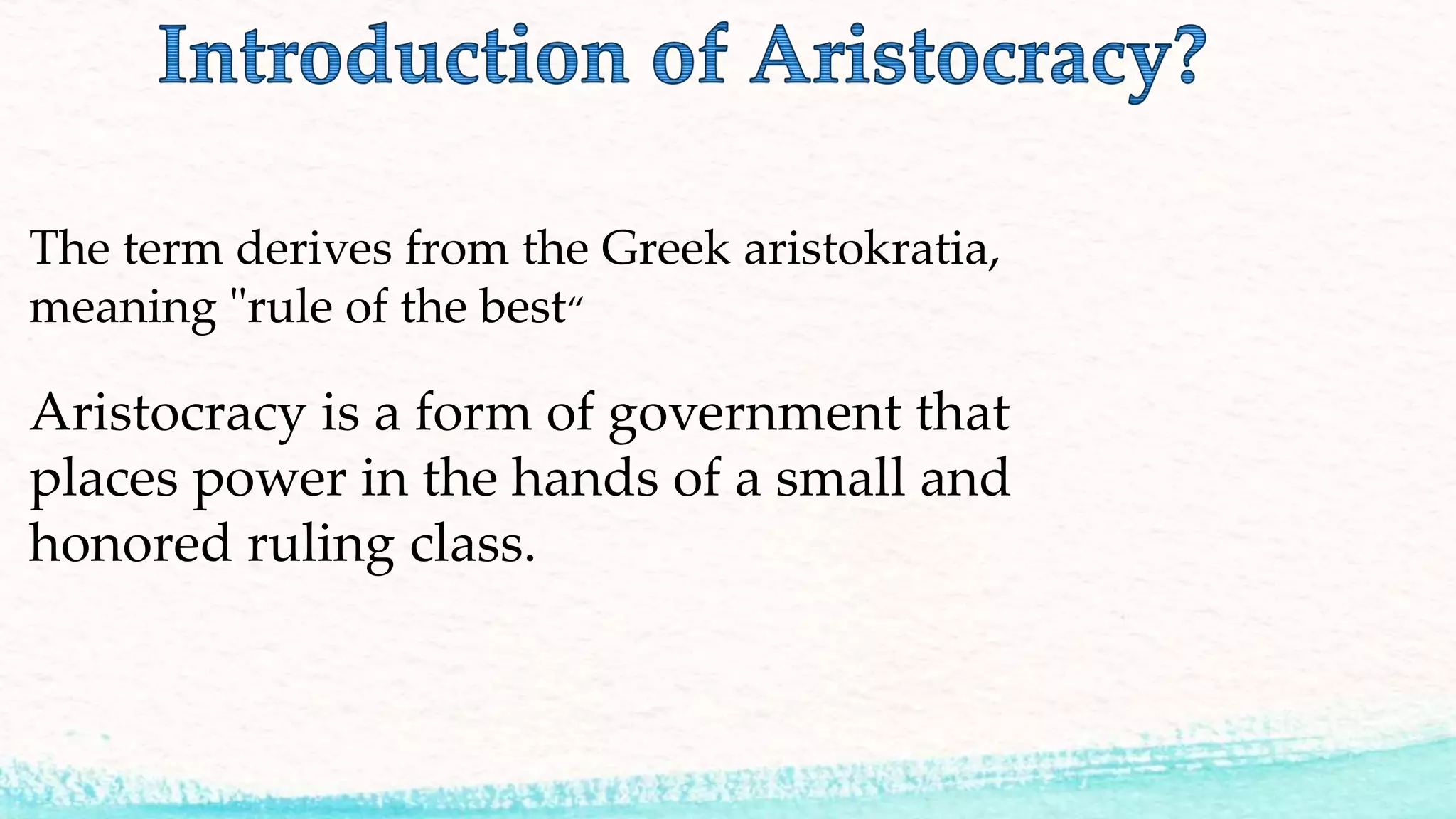 Aristocracy | PPTX