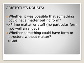 Aristotle forms and matter | PPTX