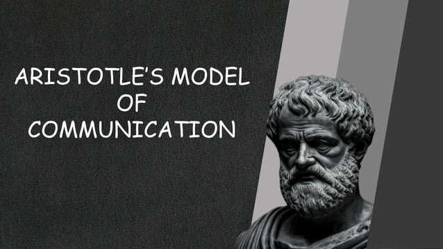 Aristotle-model-of-communication.G11 ppt | PPTX | Elections | Politics
