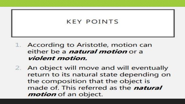 ARISTOTLE AND GALILEO’S CONCEPT OF MOTION.pptx | Physics | Science