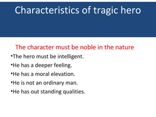 Aristotle concept of ideal tragic hero | PPT