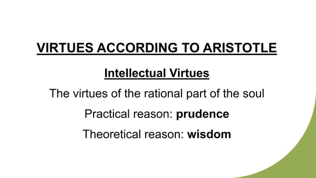ARISTOTLE (VIRTUE ETHICS).pptx | Spirituality | Religion & Spirituality