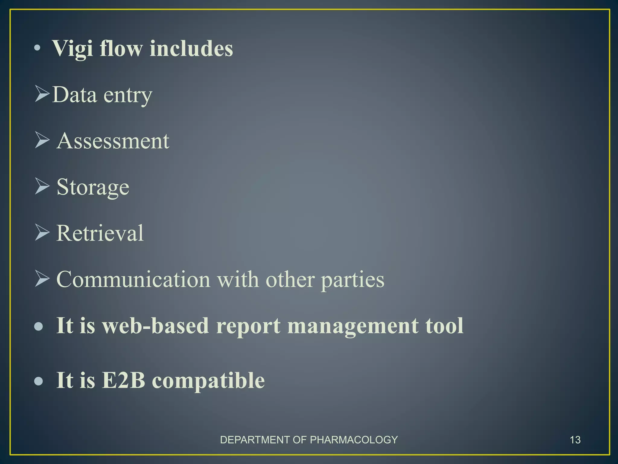 Aris G PHARMACOVIGILANCE AND VIGIFLOW | PPTX