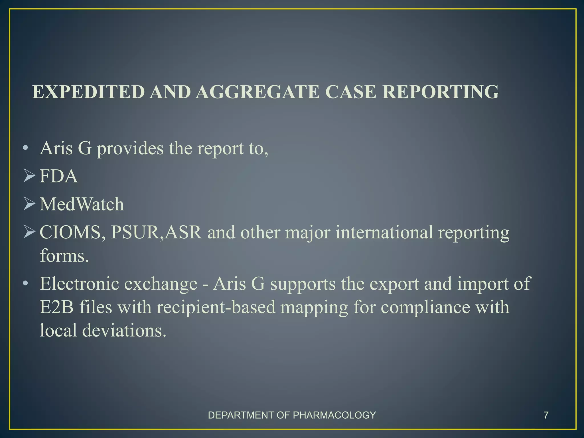 Aris G PHARMACOVIGILANCE AND VIGIFLOW | PPTX