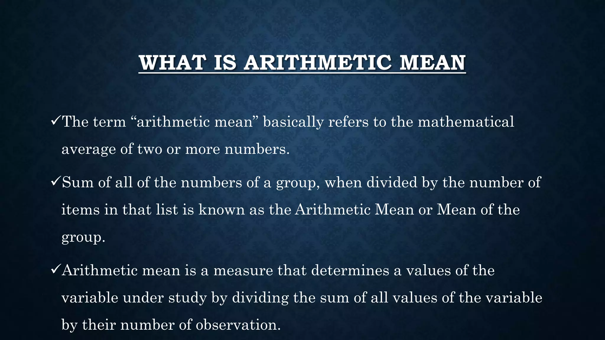 Arithematic mean | PPTX
